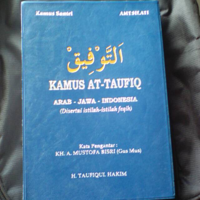 Jual Kamus Attaufiq Amtsilati Amsilati Amstilati Arab Jawa Indonesia ...