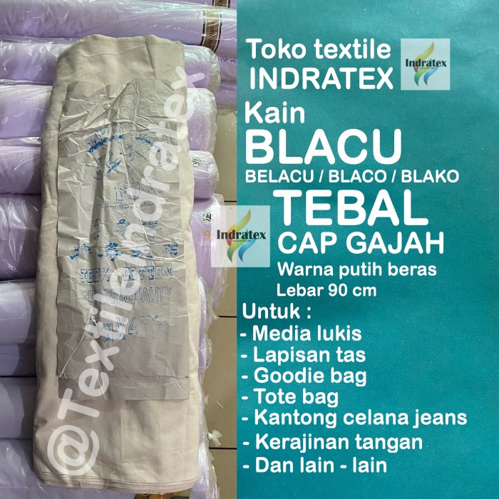 Jual Kain Blacu Belacu Tebal Lb90Cm Cap Gajah Bahan Tas Goodie Bag ...
