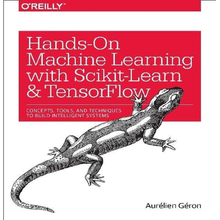 Jual Buku Hands-On Machine Learning with Scikit-Learn and TensorFlow- Aurelien | Shopee Indonesia