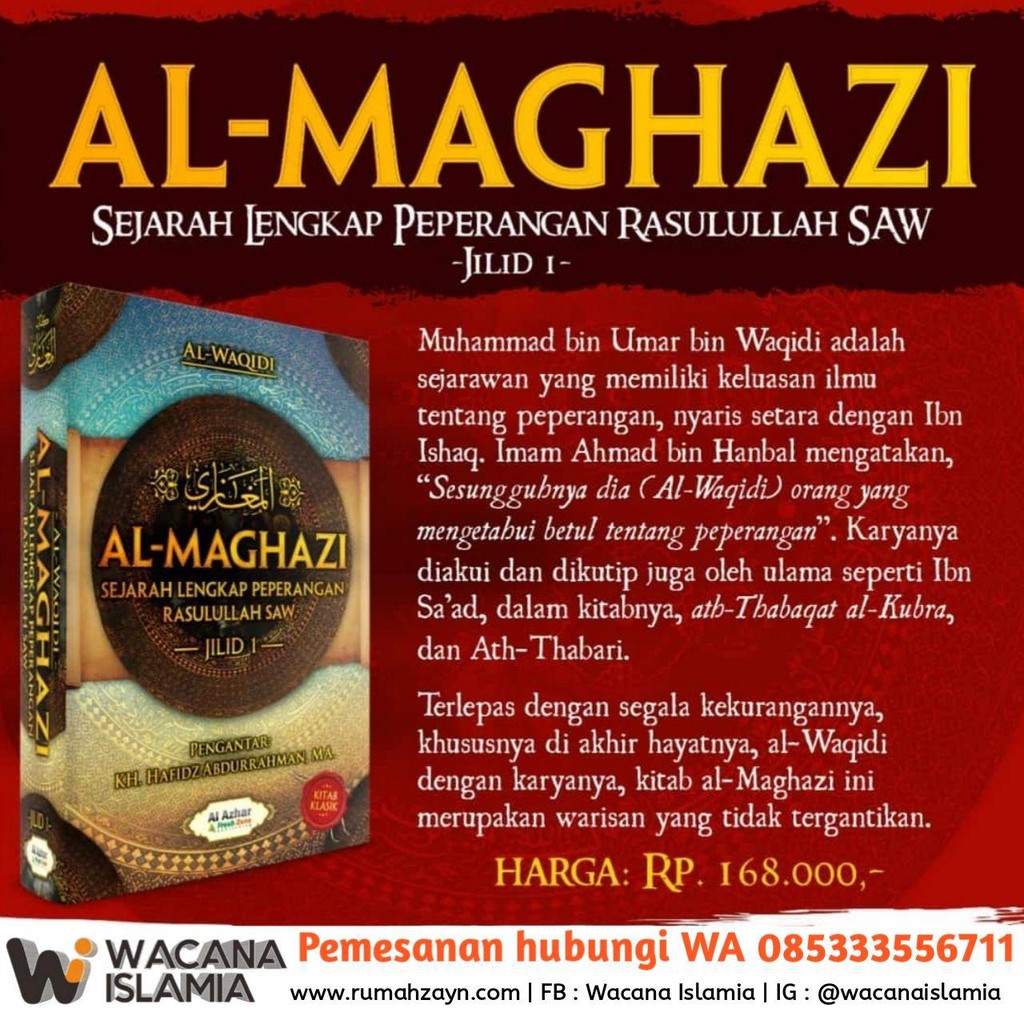 Jual Buku Al-Maghazi Jilid 1 Sejarah Lengkap Peperangan Rasulullah SAW ...