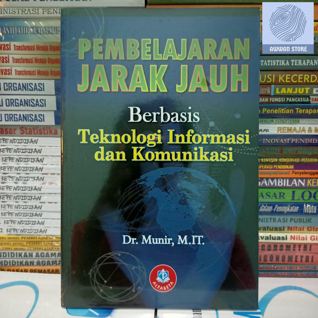 Jual Pembelajaran Jarak Jauh Berbasis Teknologi Informasi dan Komunikasi - Prof. Dr. Munir ...