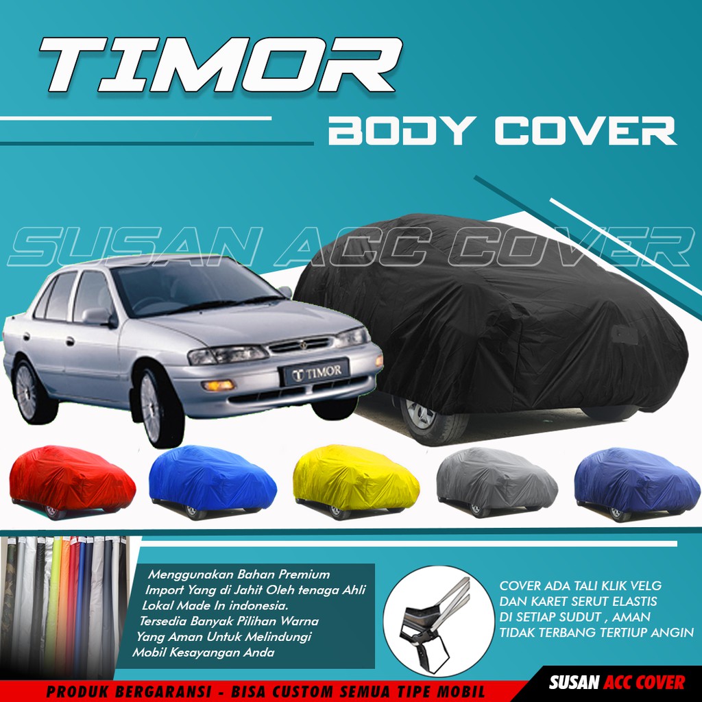 Jual Cover Mobil Timor Sarung Mobil Timor/Twincam/Baleno Lama/Hyundai ...