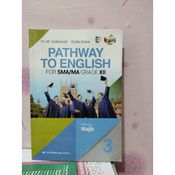 Jual buku bahasa Inggris/pat way kelas 12/ XII/3 sma/ma Erlangga revisi | Shopee Indonesia