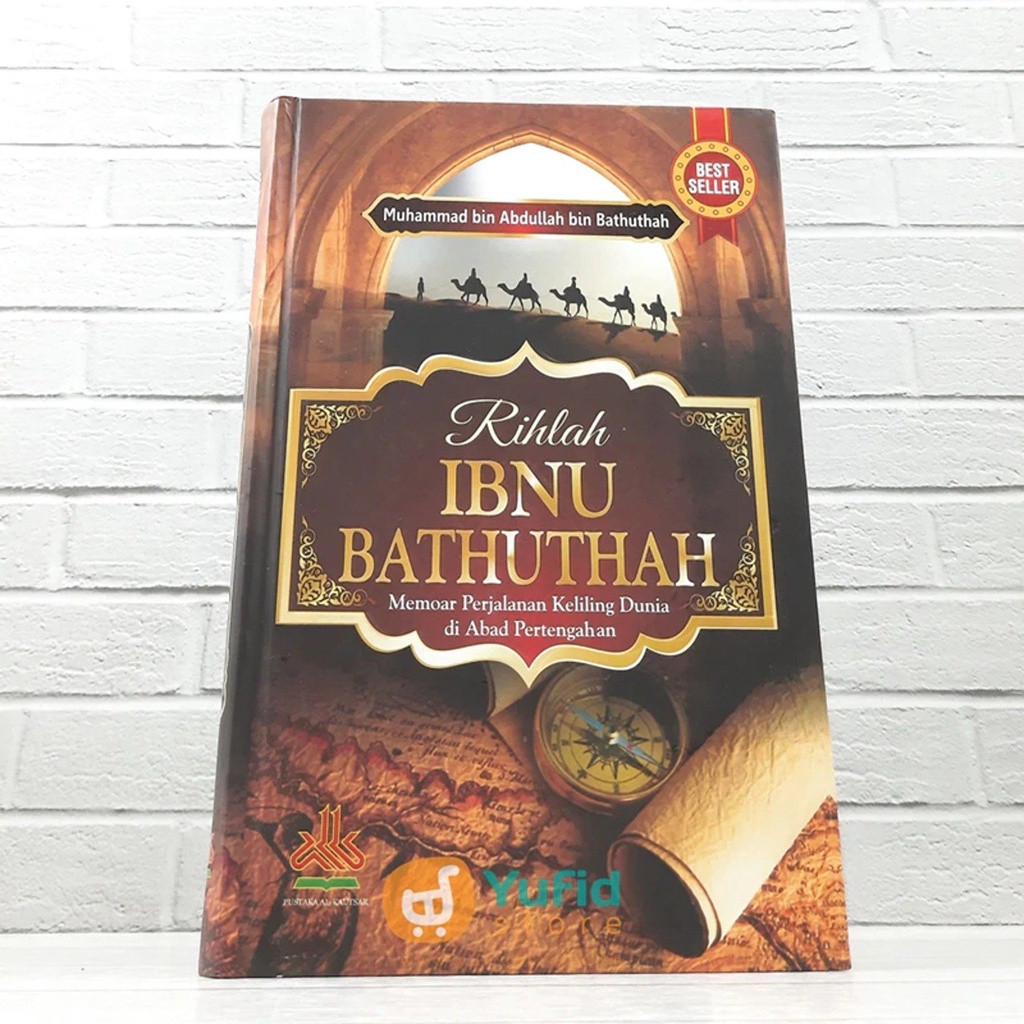 Jual BUKU RIHLAH IBNU BATHUTHAH (PUSTAKA AL KAUTSAR) | Shopee Indonesia