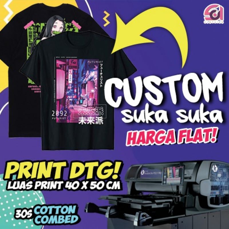 Jual Custom Kaos DTG Murah | Bahan Cotton Combed 30s | Ukuran Cetak ...