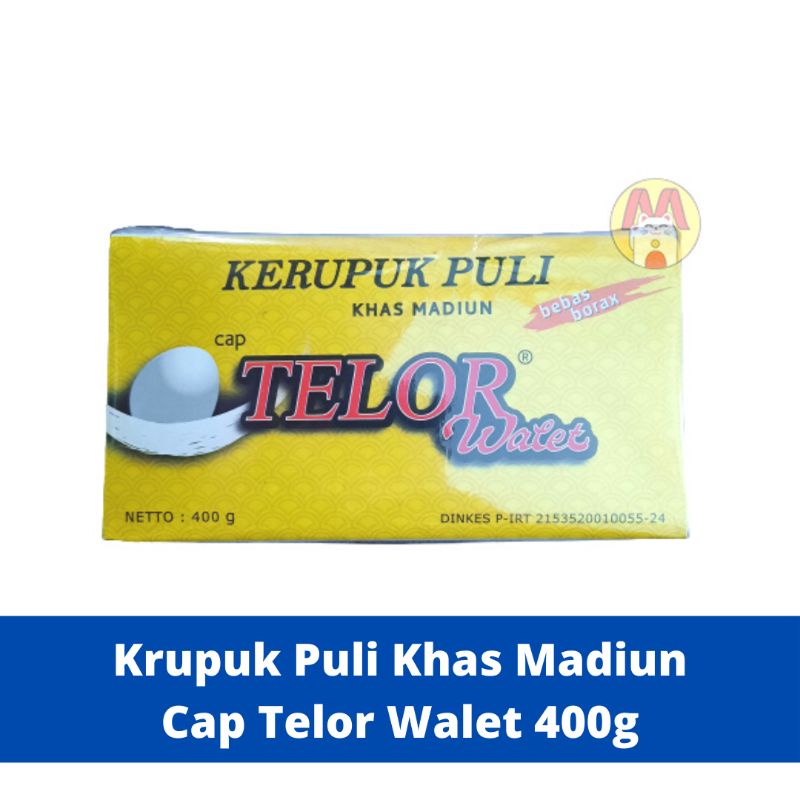Jual Krupuk Puli Khas Madiun Cap Telor Walet Lempeng Tanpa Borax 400g ...
