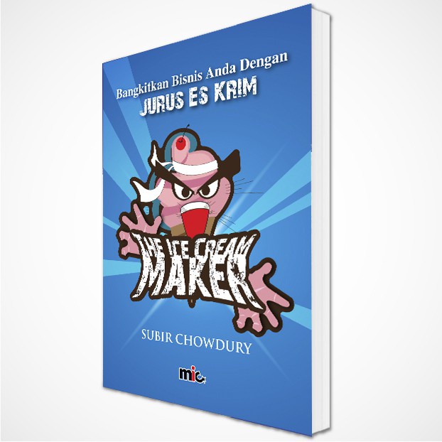 Jual Buku Bisnis - The Ice Cream Maker - Subir Chowdury (Bahasa ...