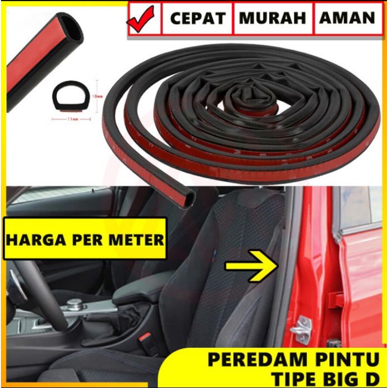 Jual Karet Peredam Pintu Mobil Model D Universal Untuk Semua Jenis ...