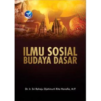Jual Buku Ilmu Sosial Budaya Dasar - Dr. Ir. Sri Rahaju Djatimurti | Shopee Indonesia