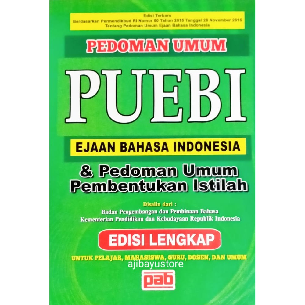 Jual BUKU EBI PUEBI PEDOMAN UMUM EJAAN YANG DISEMPURNAKAN DAN PEDOMAN ...