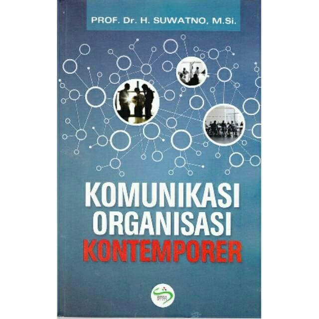 Jual BUKU KOMUNIKASI ORGANISASI KONTEMPORER SIMBIOSA | Shopee Indonesia
