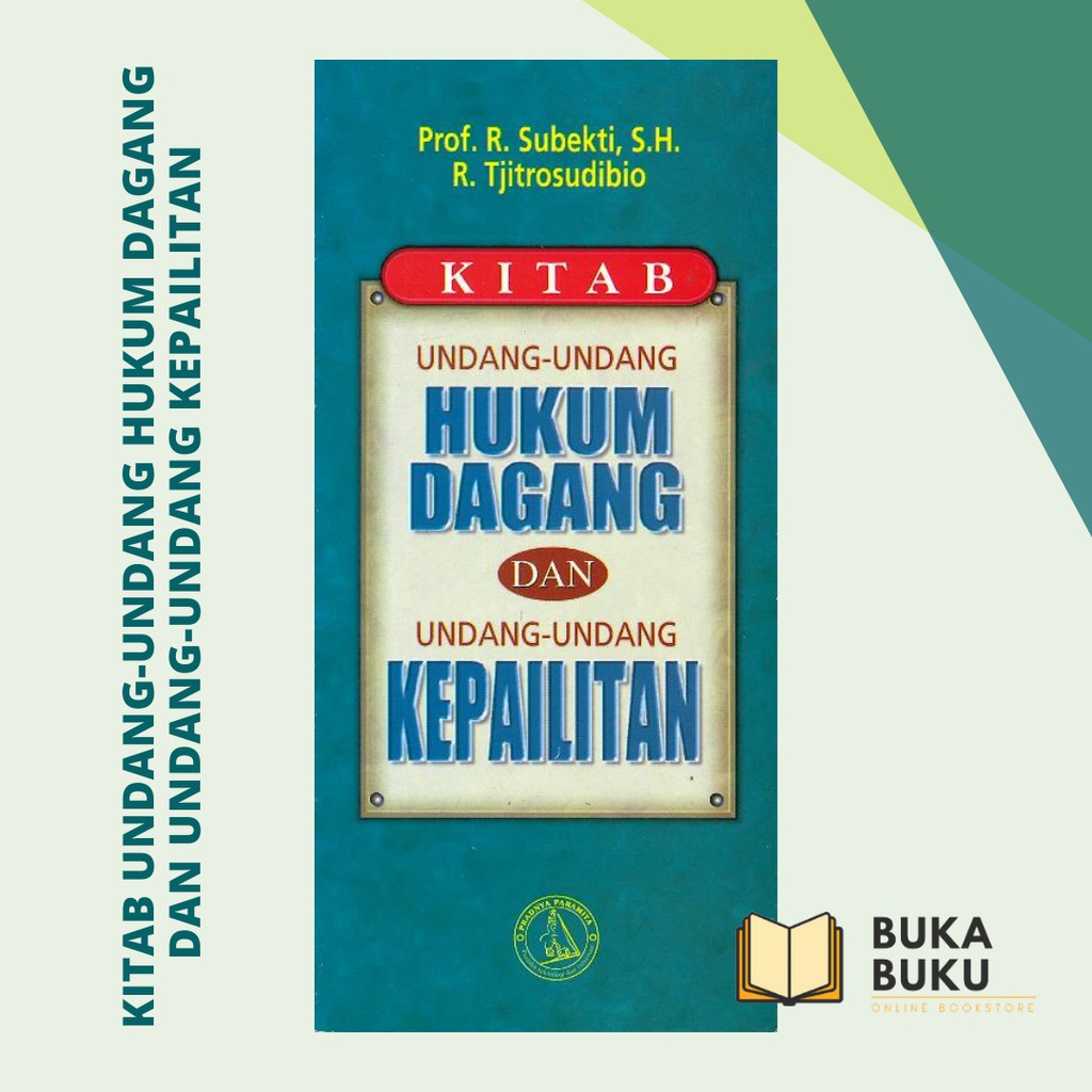 Jual Buku KUHD dan Kepailitan PROF. R. SUBEKTI. SH | Shopee Indonesia