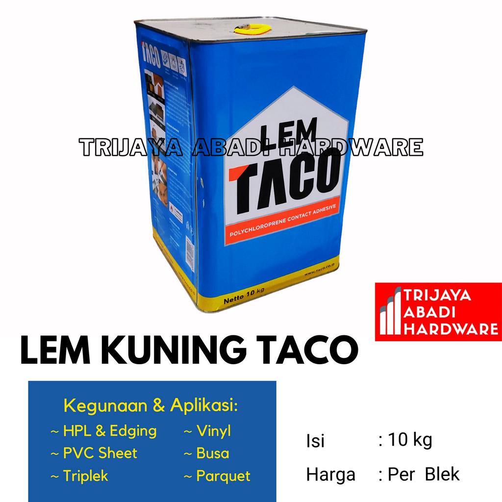 Jual Lem Taco Active 10 Kg Lem Kuning HPL Edging Vinyl Fox Aibon Lem Serbaguna | Shopee Indonesia