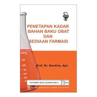 Jual Original PENETAPAN KADAR BAHAN BAKU OBAT DAN SEDIAAN FARMASI | Shopee Indonesia