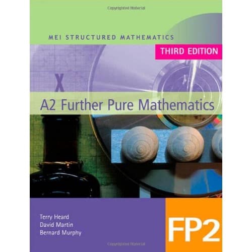 Jual Buku MEI A2 Further Pure Mathematics FP2 (MEI Structured ...