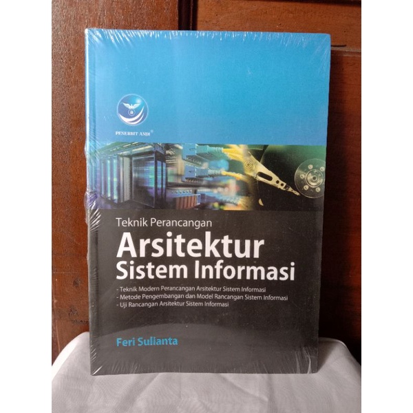 Jual TEKNIK PERANCANGAN ARSITEKTUR SISTEM INFORMASI oleh FERI SULIANTA | Shopee Indonesia