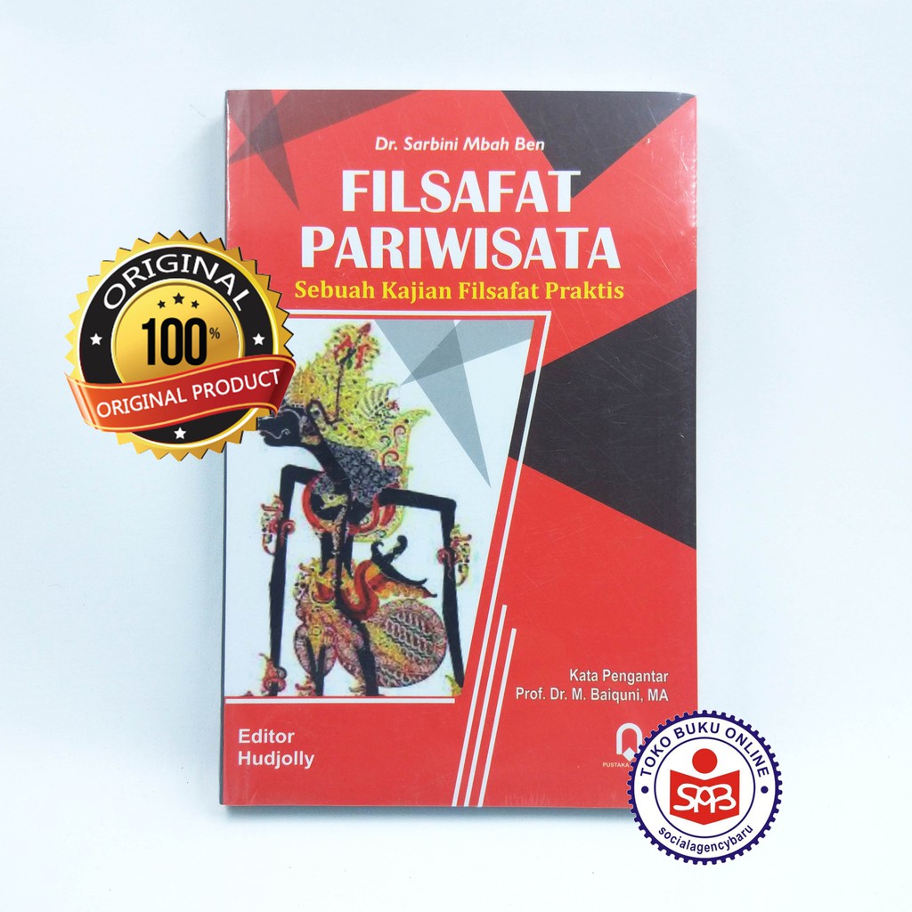 Jual Filsafat Pariwisata Sebuah Kajian Filsafat Praktis - Sarbini Mbah ...