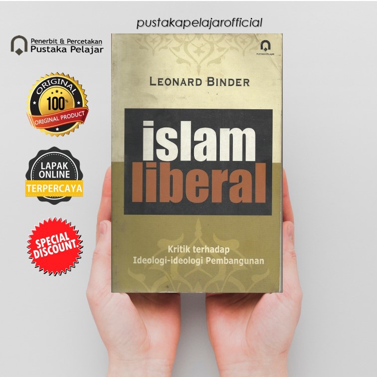 Jual BUKU ORIGINAL ISLAM LIBERAL / LEONARD BINDER / PUSTAKA PELAJAR ...