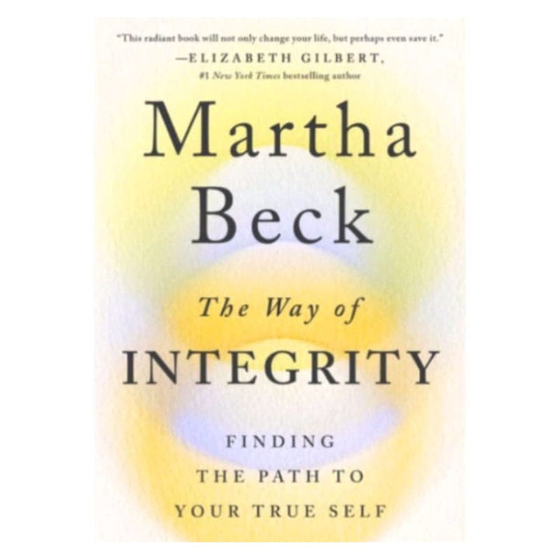 Jual Buku Martha Beck The Way Of Integrity | Shopee Indonesia