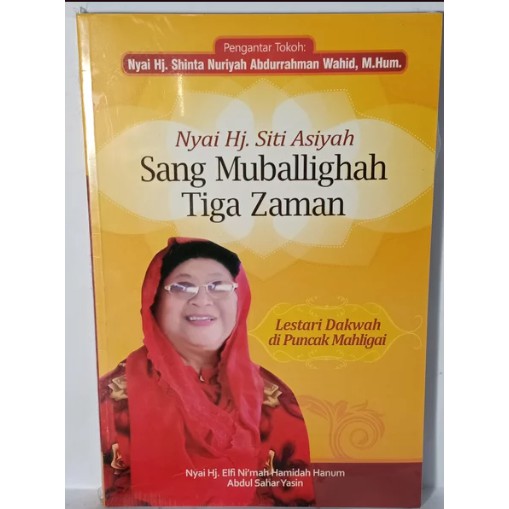 Jual NYAI HJ SITI ASIYAH SANG MUBALIGHAH TIGA ZAMAN LESTARI DAKWAH DI PUNCAK MAHLIGAI ELFI NIMAH ...