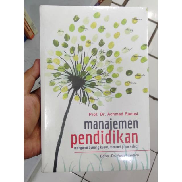 Jual MANAJEMEN PENDIDIKAN PENULIS PROF. DR. ACHMAD SANUSI | Shopee ...