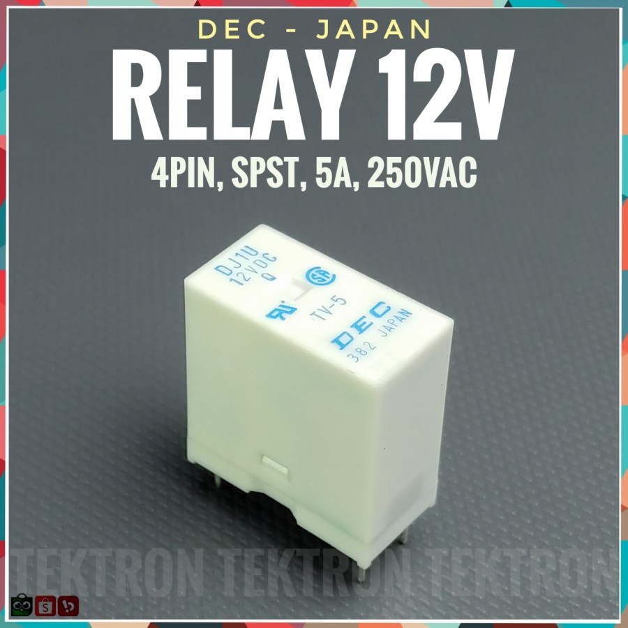 Jual DEC Relay 12VDC DJ1U TV5 Japan Ori Asli 5A 250VAC 12V 4p 4pin SPST ...