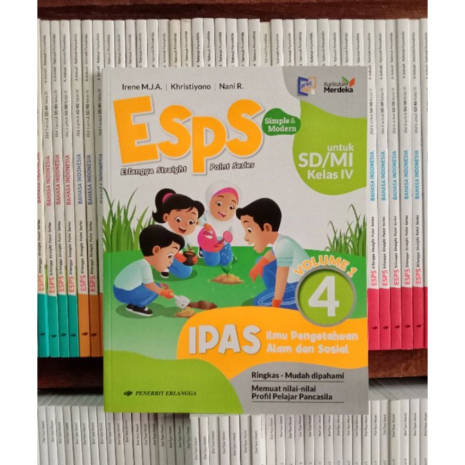 Jual Buku ESPS SD/MI kelas 4 kurikulum Merdeka. ESPS IPAS vol 1& 2, bhs Indonesia, pendidikan ...