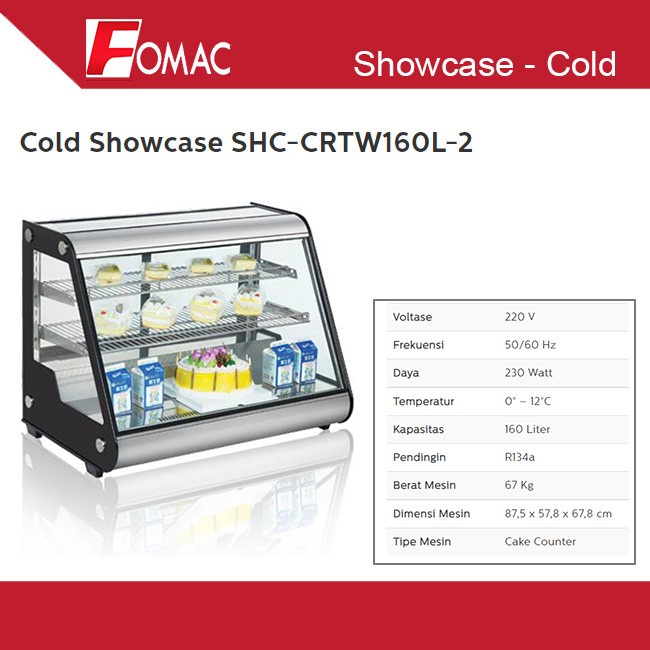 Jual Showcase Dingin Mesin Bakery Cold Showcase SHC-CRTW160L-2 FOMAC ...