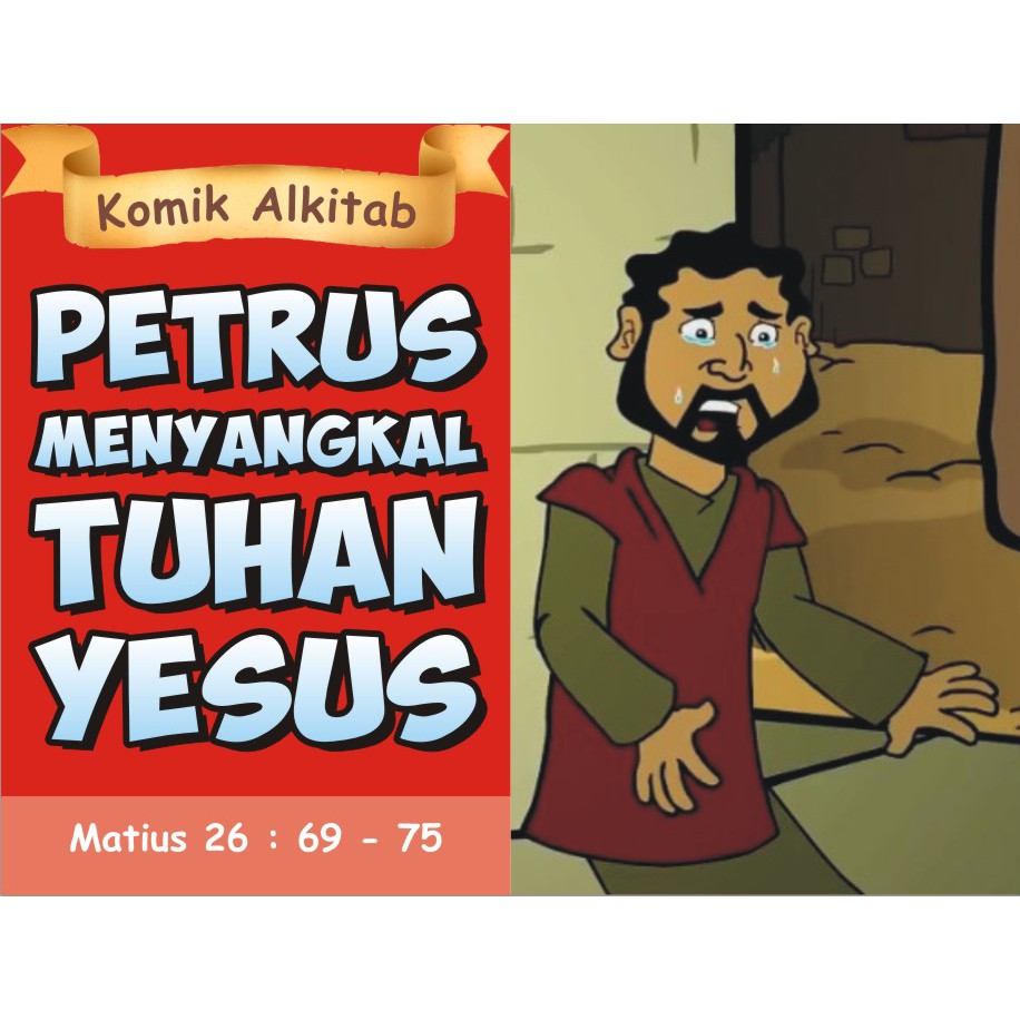 Jual Komik Alkitab Petrus Menyangkal Tuhan Yesus | Shopee Indonesia