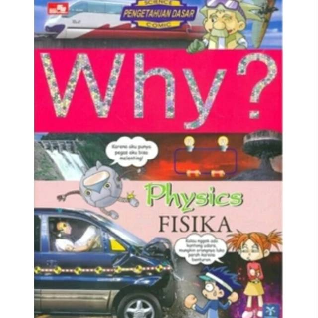 Jual BUKU WHY PHYSICS FISIKA | Shopee Indonesia