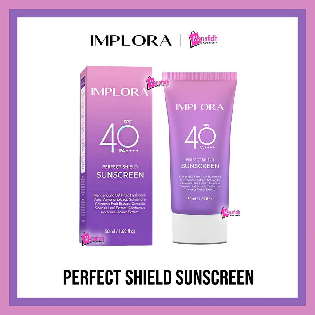 Jual Implora Perfect Shield Sunscreen SPF 30 PA+++ & 40 PA+++ Original ...