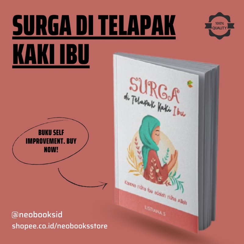 Jual BUKU SURGA DI TELAPAK KAKI IBU - BUKU MOTIVASI ISLAMI | Shopee Indonesia