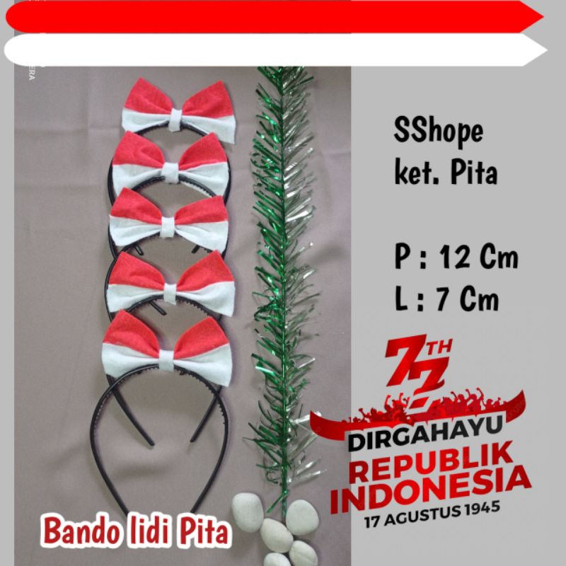 Jual Bando Lidi Pita merah putih untuk accesoris HUT RI agustusan ...