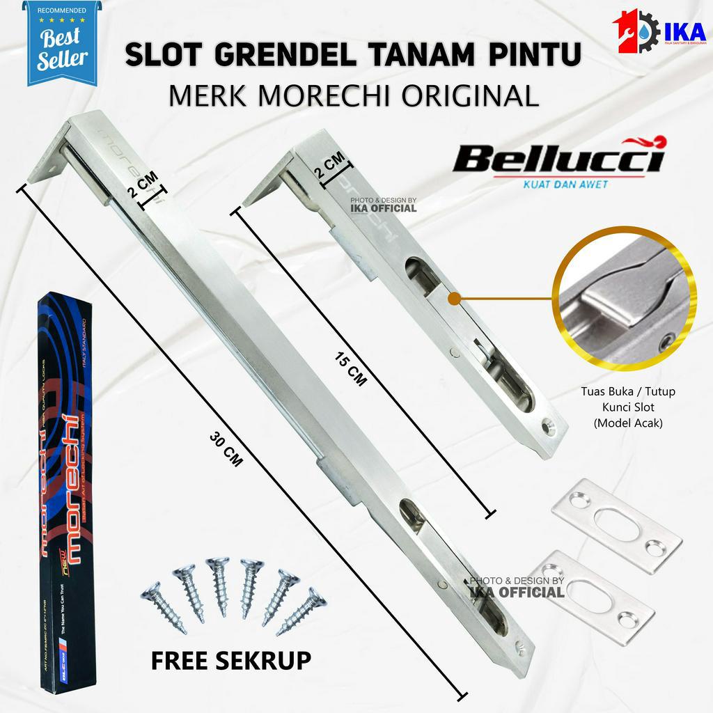 Jual Grendel Tanam Slot Pengunci Premium BELLUCCI / MORECHI 6"+12" inch ...