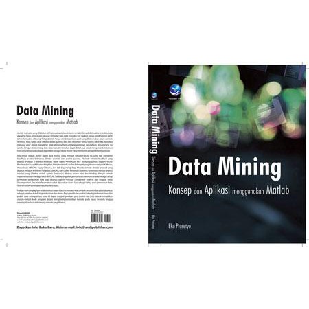 Jual Data Mining, Konsep Dan Aplikasi Menggunakan Matlab - Eko Prasetyo | Shopee Indonesia