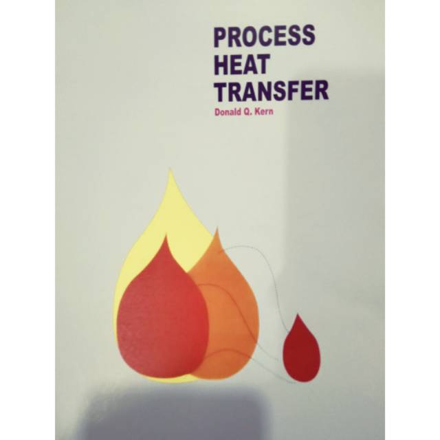 Jual Process Heat Transfer, Donald Q.Kera | Shopee Indonesia