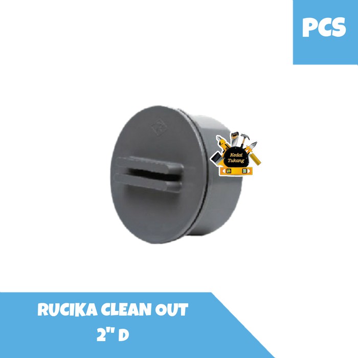 Jual KEDAI TUKANG - RUCIKA Clean Out 2" inch D Cap PVC Tutup Septic ...