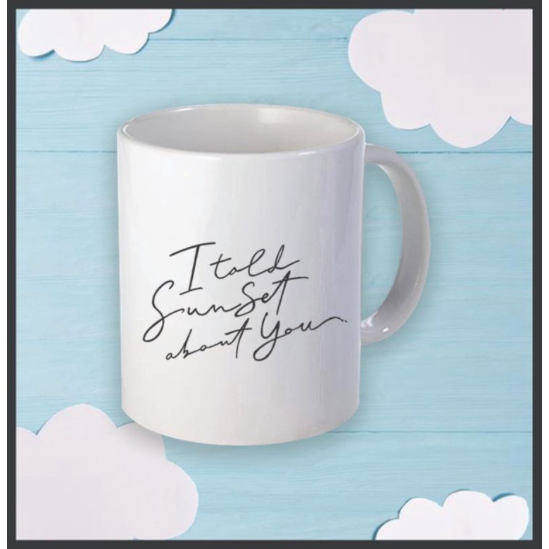 Jual MUG I Told Sunset About You | BKPP ITSAY | Shopee Indonesia