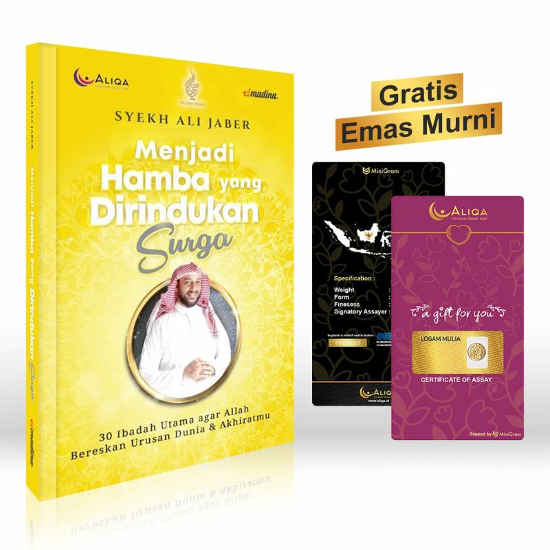 Jual [ GRATIS EMAS MURNI] Menjadi Hamba Yang Dirindukan Surga - Karya Terakhir Syekh Ali Jaber ...