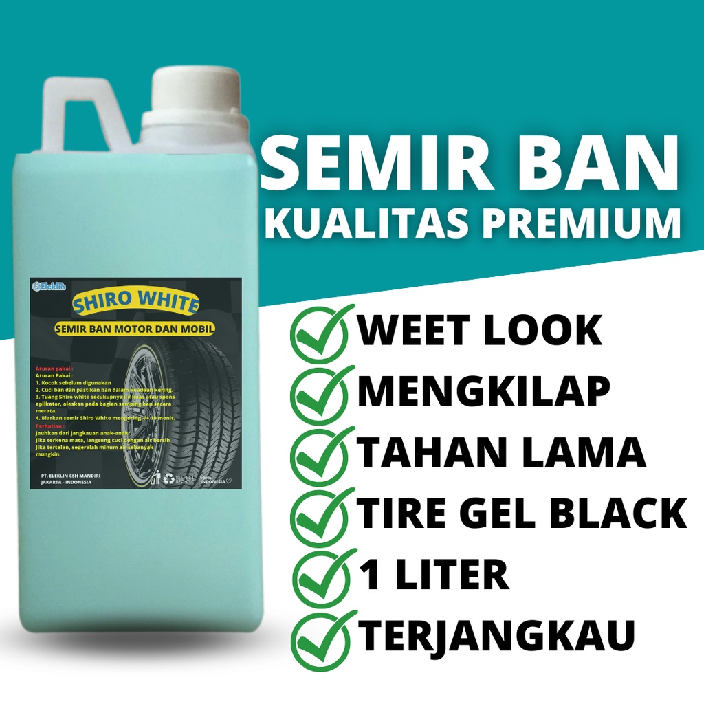 Jual Semir Ban Pengkilap Ban Motor Mobil Motor 1 Liter Berkualitas ...