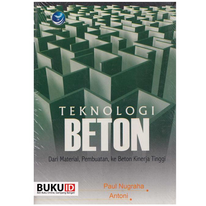 Jual Buku Teknologi Beton Dari Material,Pembuatan, Ke Beton Kinerja ... Jual Buku Teknologi Beton Dari Material,Pembuatan, Ke Beton Kinerja ...