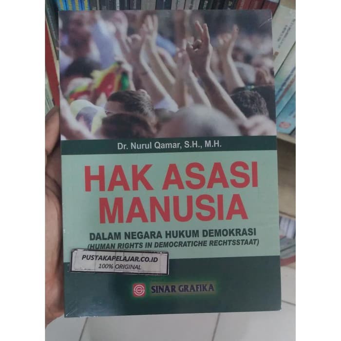 Jual Buku Ori Hak Asasi Manusia Dalam Negara Hukum Demokrasi Nurul Q Sinar Grafika Shopee 