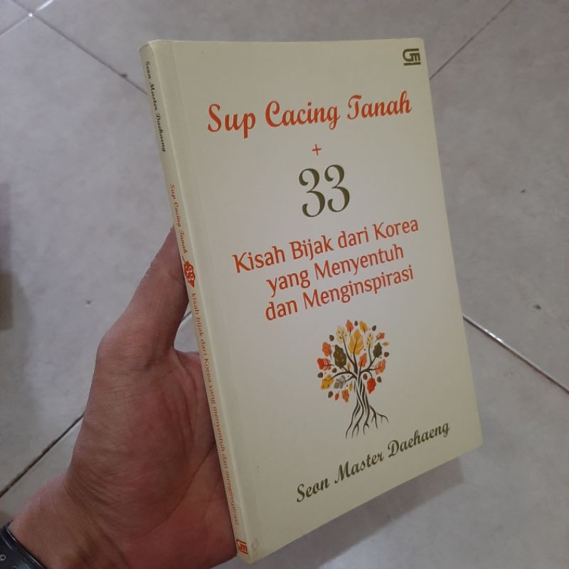 Jual Sup Cacing Tanah + 33 Kisah Bijak dari Korea yang Menyentuh dan ...