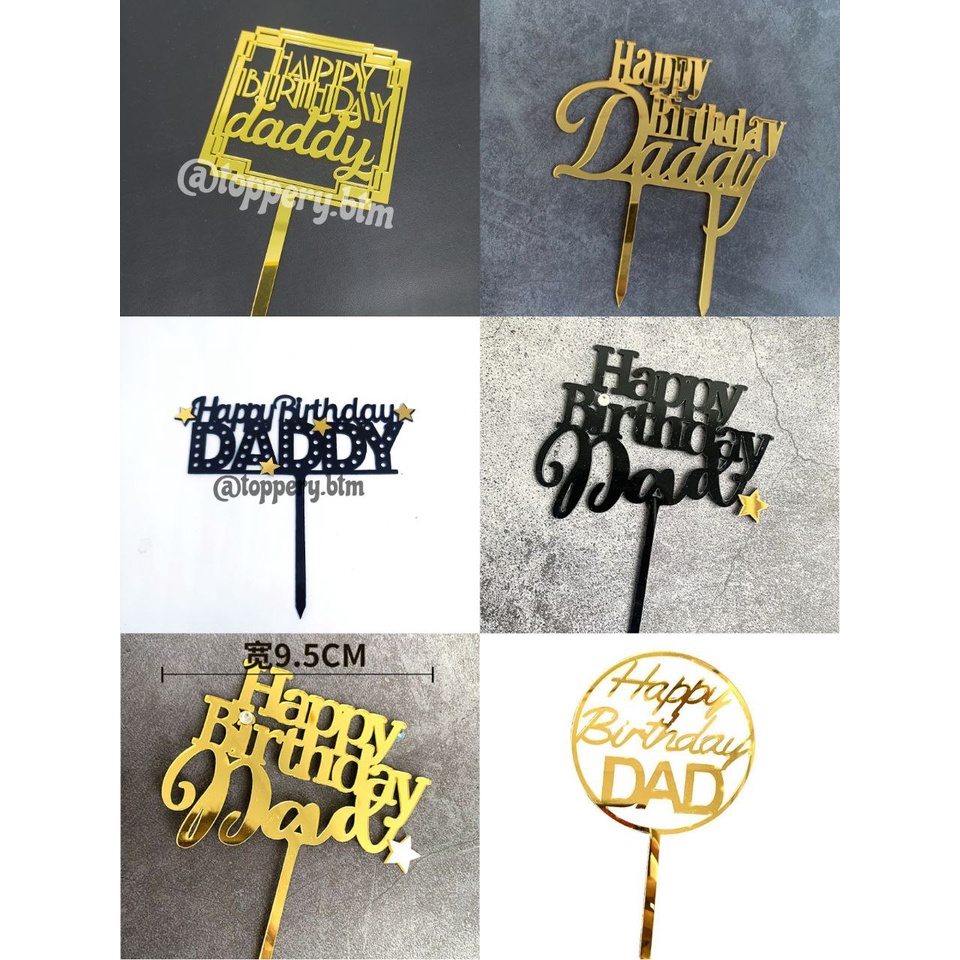 Jual CAKE TOPPER ACRYLIC HAPPY BIRTHDAY DAD DADDY/TOPPER HBD DAD DADDY ...