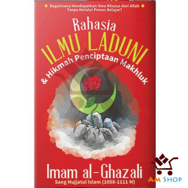 Jual Buku Bacaan - Buku Referensi - Buku Rahasia Ilmunladuni & hikmah penciptaan makhluk - (Rene ...