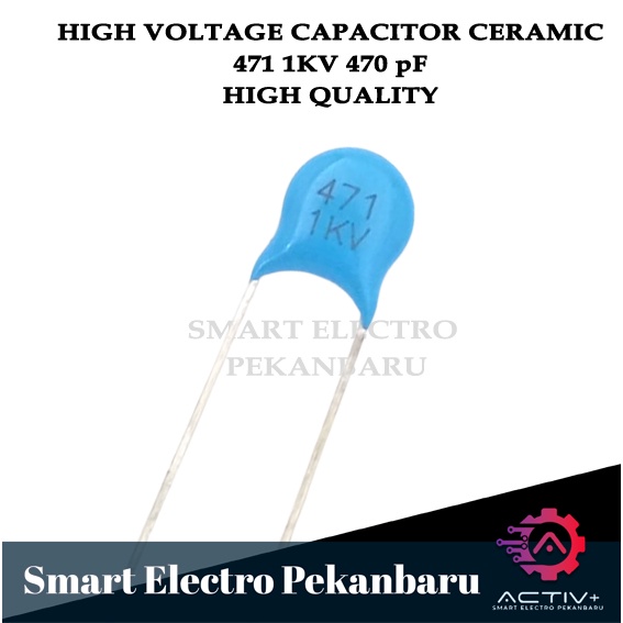 Jual ORIGINAL CAPACITOR 471 1KV 470pF KAPASITOR KERAMIK 1000V 470 PF 1 KV CERAMIC F 1000VOLT ...