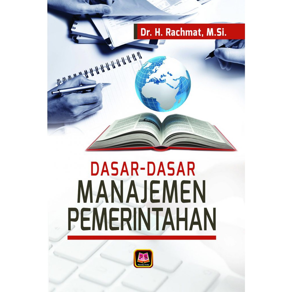 Jual BUKU DASAR - DASAR MANAJEMEN PEMERINTAHAN - H.RACHMAT | Shopee ...