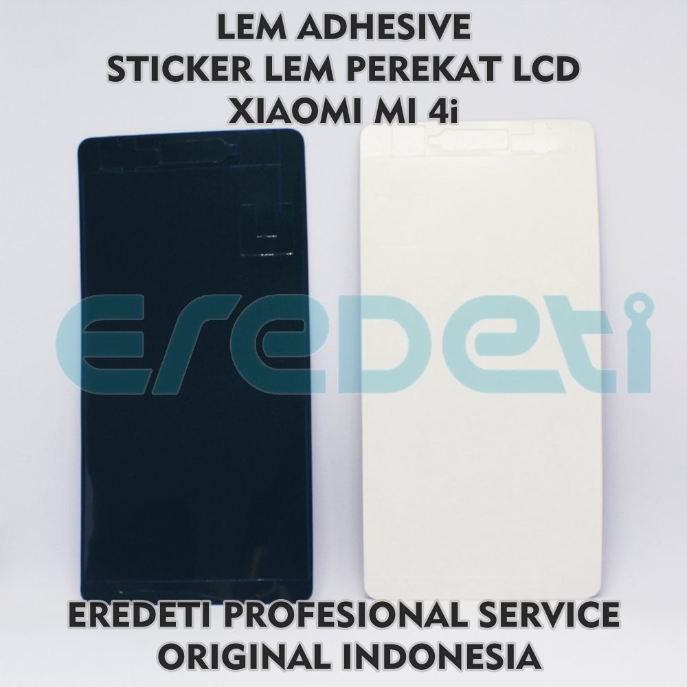 Jual LEM ADHESIVE STICKER LEM PEREKAT LCD XIAOMI MI 4i KD-002632 m ...