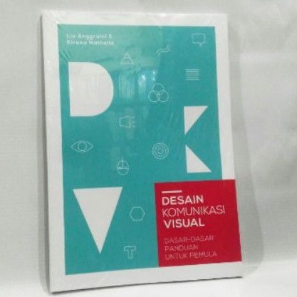 Jual BUKU DESAIN KOMUNIKASI VISUAL: Panduan untuk pemula | Shopee Indonesia