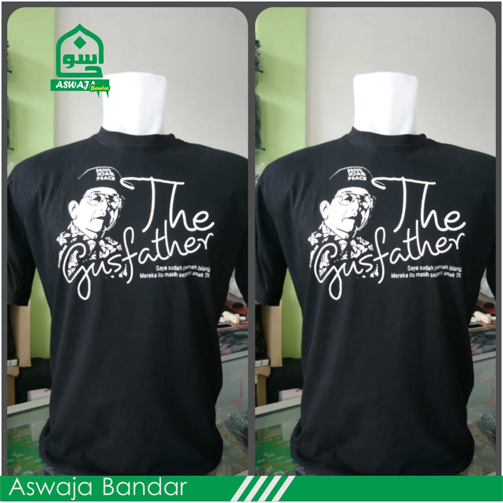Jual Kaos The Gus Father | Kaos GusDur | Kaos Ulama | Shopee Indonesia
